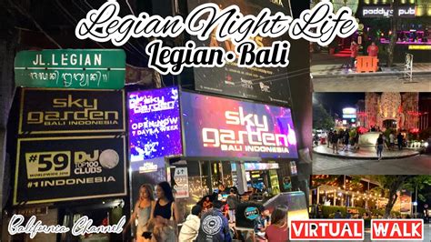 LEGIAN NIGHTLIFE KUTA BALI Always Buzy Update YouTube