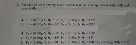 Solved 1 For Each Of The Following Cases Find The