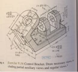 Solved A Exercise Control Bracket Use AutoCad To Chegg Com