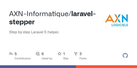 Github Axn Informatiquelaravel Stepper Step By Step Laravel 5 Helper