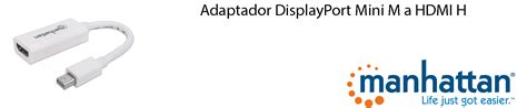 Manhattan 322461 Adaptador Displayport Mini M A Hdmi Hmanh