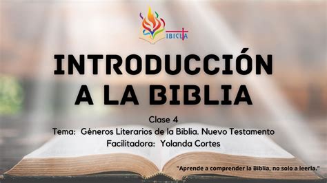 Introducci N A La Biblia Clase G Neros Literarios En La Biblia Nuevo Testamento Youtube