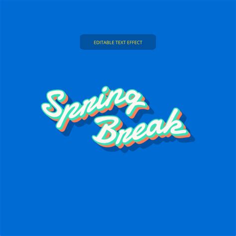 Free Spring Break Text Effect Template To Edit Online