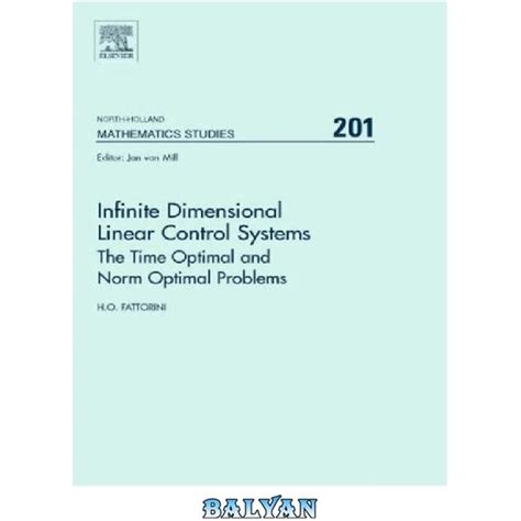 خرید و قیمت دانلود کتاب Infinite Dimensional Linear Control Systems The Time Optimal And Norm