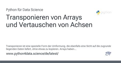 transponieren von arrays und vertauschen von achsen python für data science 24 3 0