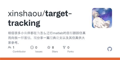 Github Xinshaou Target Tracking Matlab