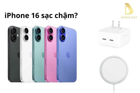 Iphone 16 Sạc Chậm Cách Sạc Nhanh Với Iphone 16