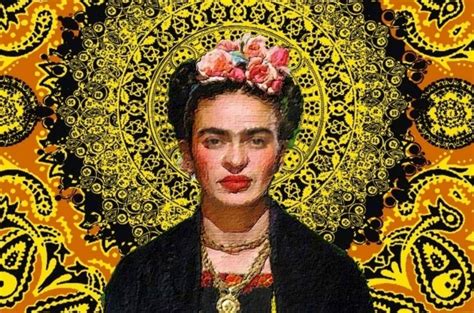 Фрида Кало 06 07 1907 13 07 1954 10 цитати од животoт на големата