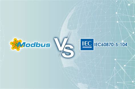 ️comparison Of Modbus And Iec 60870 5 104 Communication Protocols