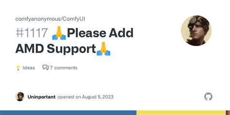 🙏please Add Amd Support🙏 · Comfyanonymous Comfyui · Discussion 1117