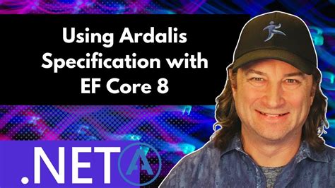 Using Ardalis Specifications With Ef Core 8 Youtube