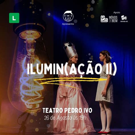 FCC Fundação Catarinense de Cultura Espetáculo Ilumin ação 2
