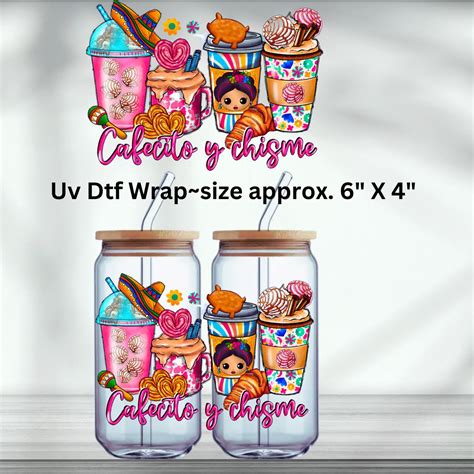 Uv Dtf Wrap Cafecito Y Chisme The Boujee Okie