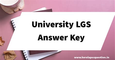 Kerala PSC Prelims University LGS Answer Key
