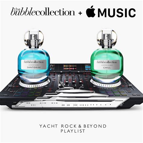 Yacht Bubble Playlist By The Bubble Collection The Bubble Collection