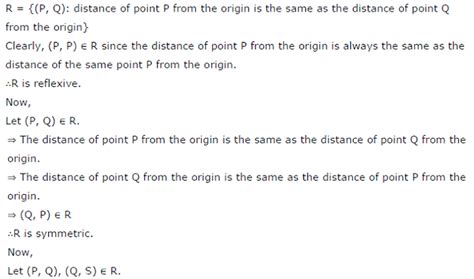 Show That The Relation R In The Set A Of Points In A Plane Given By R P Q Distance Of The