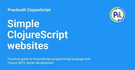 Simple Clojurescript Websites Practicalli Clojurescript