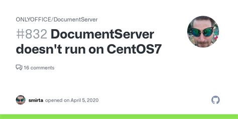 Documentserver Doesnt Run On Centos7 · Issue 832 · Onlyofficedocumentserver · Github