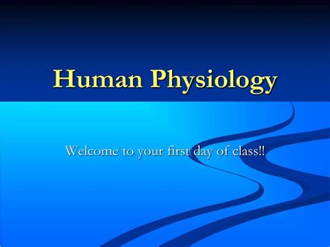 Ppt Human Physiology Powerpoint Presentation Free Download Id9194491