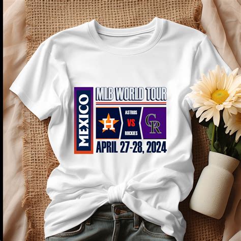 Retro 2024 Mlb World Tour Astros Vs Rockies Shirt Tshirt Inspire Uplift