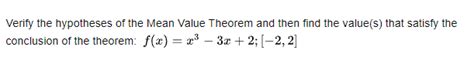 Solved Verify The Hypotheses Of The Mean Value Theorem And Chegg