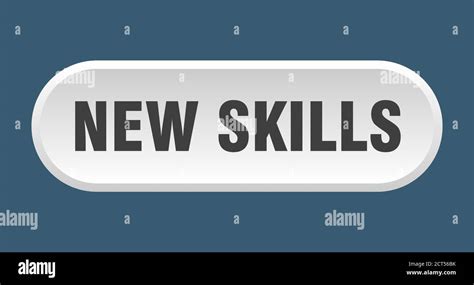 New Skills Button Rounded Sign Isolated On White Background Stock Vector Image And Art Alamy