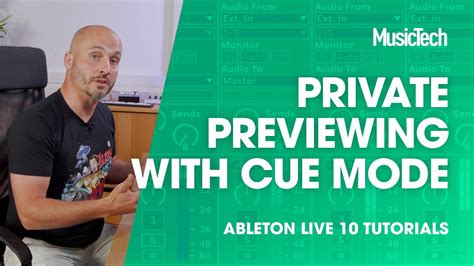 Ableton Live Tutorials Private Previewing With Cue Mode Youtube