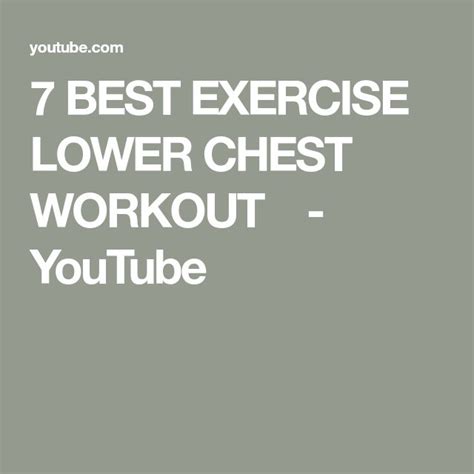 7 Best Exercise Lower Chest Workout 🔥 Youtube Lower Chest Workout