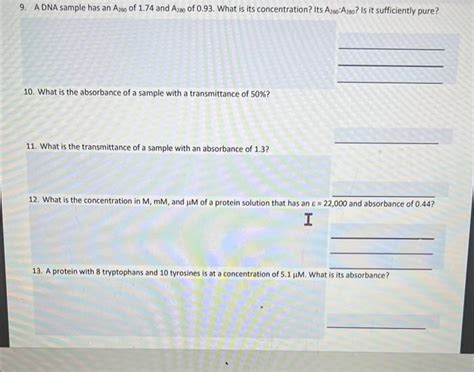 Solved 9 A Dna Sample Has An A260 Of 1 74 And A280 Of 0 93