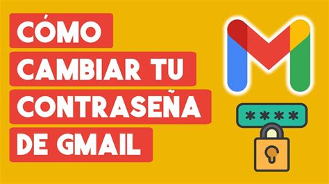 Como Cambiar la Contraseña de Gmail desde PC YouTube