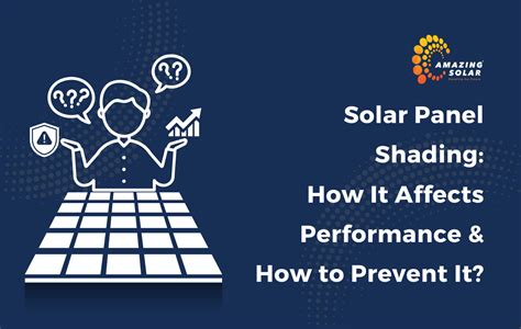 Solar Panel Shading Impact On Performance And Prevention Tips
