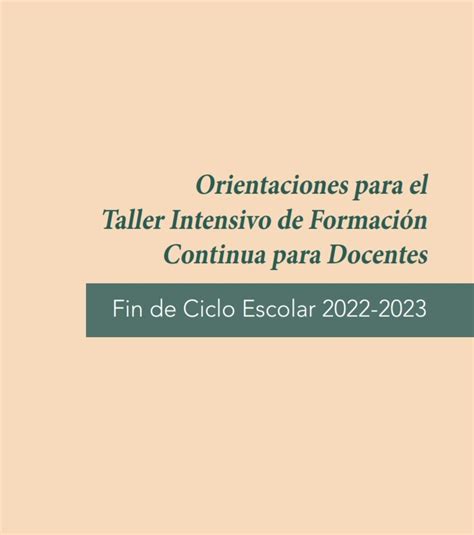 ORIENTACIONES PARA EL TALLER INTENSIVO DE FORMACION CONTINUA PARA