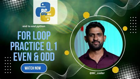 Q1 Separated Even And Odd Value For Loop Beginner To Expert Bccoder Pythonprogramming