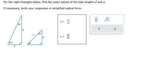 Solved For The Right Triangles Below Find The Exact Values