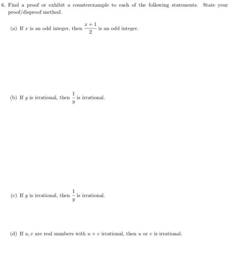 Solved 6 Find A Proof Or Exhibit A Counterexample To Each