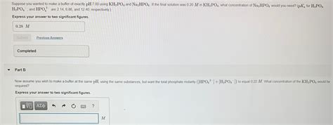 Solved Suppose You Wanted To Make A Buffer Of Exactly PH Chegg