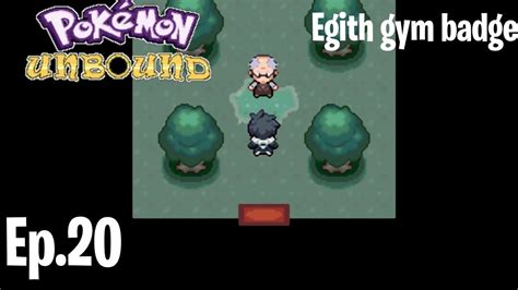 Pokemon Unbound Walkthrough Egith Gym Badge And Redwood Village YouTube