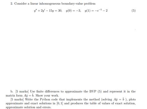 Solved 2 Consider A Linear Inhomogeneous Boundary Value Chegg
