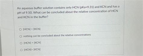 Solved An Aqueous Buffer Solution Contains Only