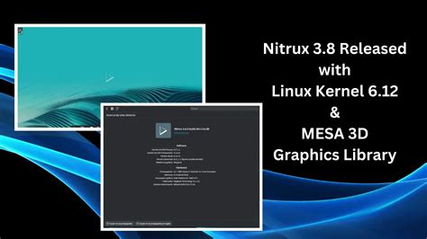 Nitrux Released With Linux Kernel MESA D Graphics Library