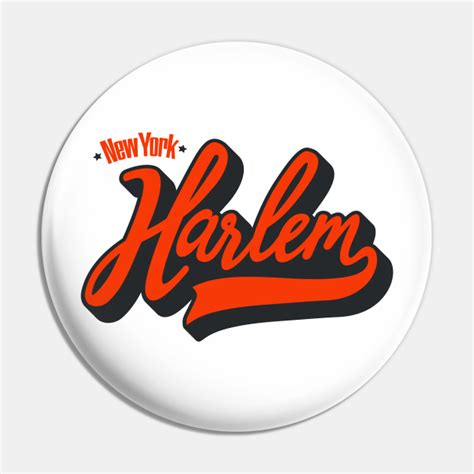 Harlem New York Harlem Logo Harlem Shirt New York Harlem Pin