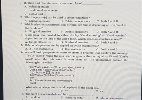 Solved If Then And Else Statements Are Examples Of A Logical