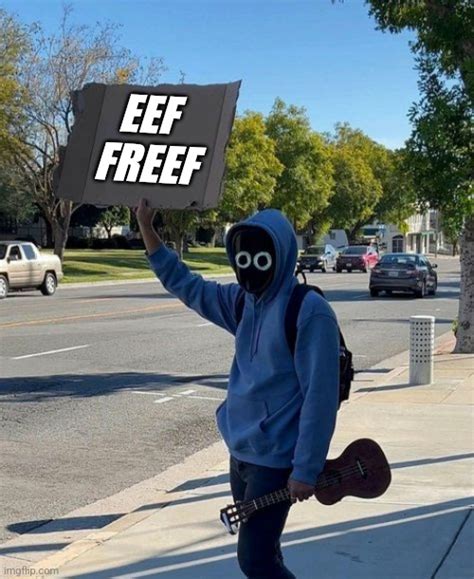 Eef Freef Imgflip