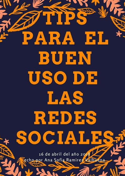 Pdf Tips Para El Buen Uso De Las Redes Sociales · Buen Uso De Las