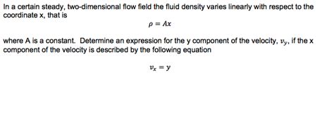 solved in a certain steady two dimensional flow field the