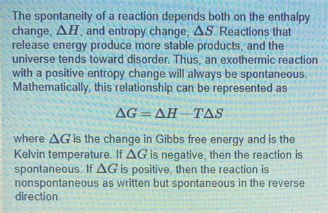 Solved The Spontaneity Of A Reaction Depends Both On The