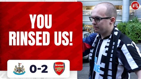 Newcastle 0 2 Arsenal You Rinsed Us Newcastle Fan Youtube