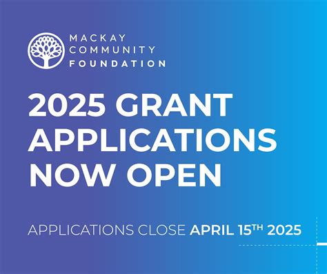 Mackay Applications Are Now Open For The 2025 Mackay Community
