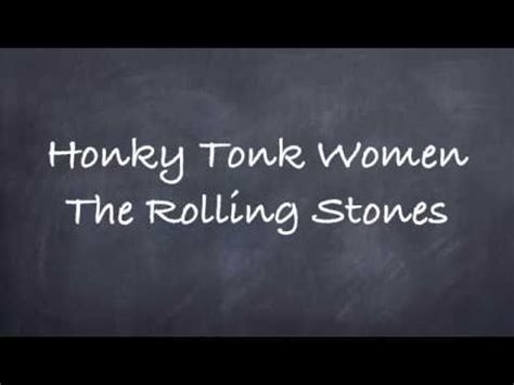 Honky Tonk Women The Rolling Stones Lyrics YouTube