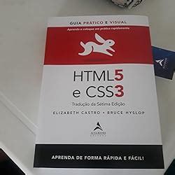 HTML5 e CSS3 Guia Prático e Visual Amazon br
